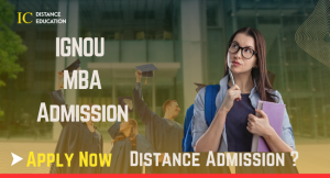 IGNOU MBA Admission 2025: Last Date, Eligibility, & Fee Strecrure